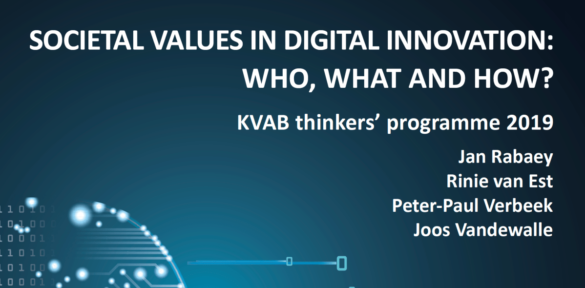 Societal Values in Digital Innovation – Peter-Paul Verbeek