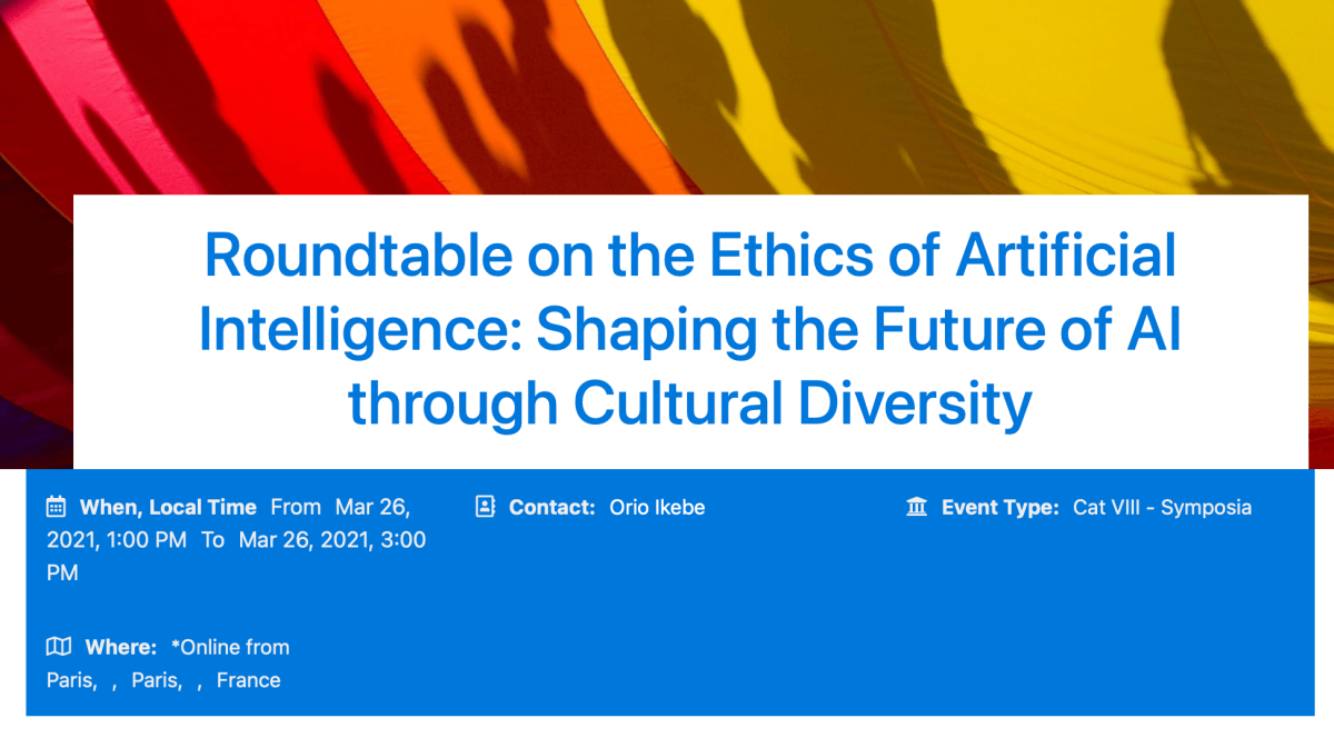 UNESCO Roundtable, March 26 2021: SHAPING THE FUTURE OF AI THROUGH ...